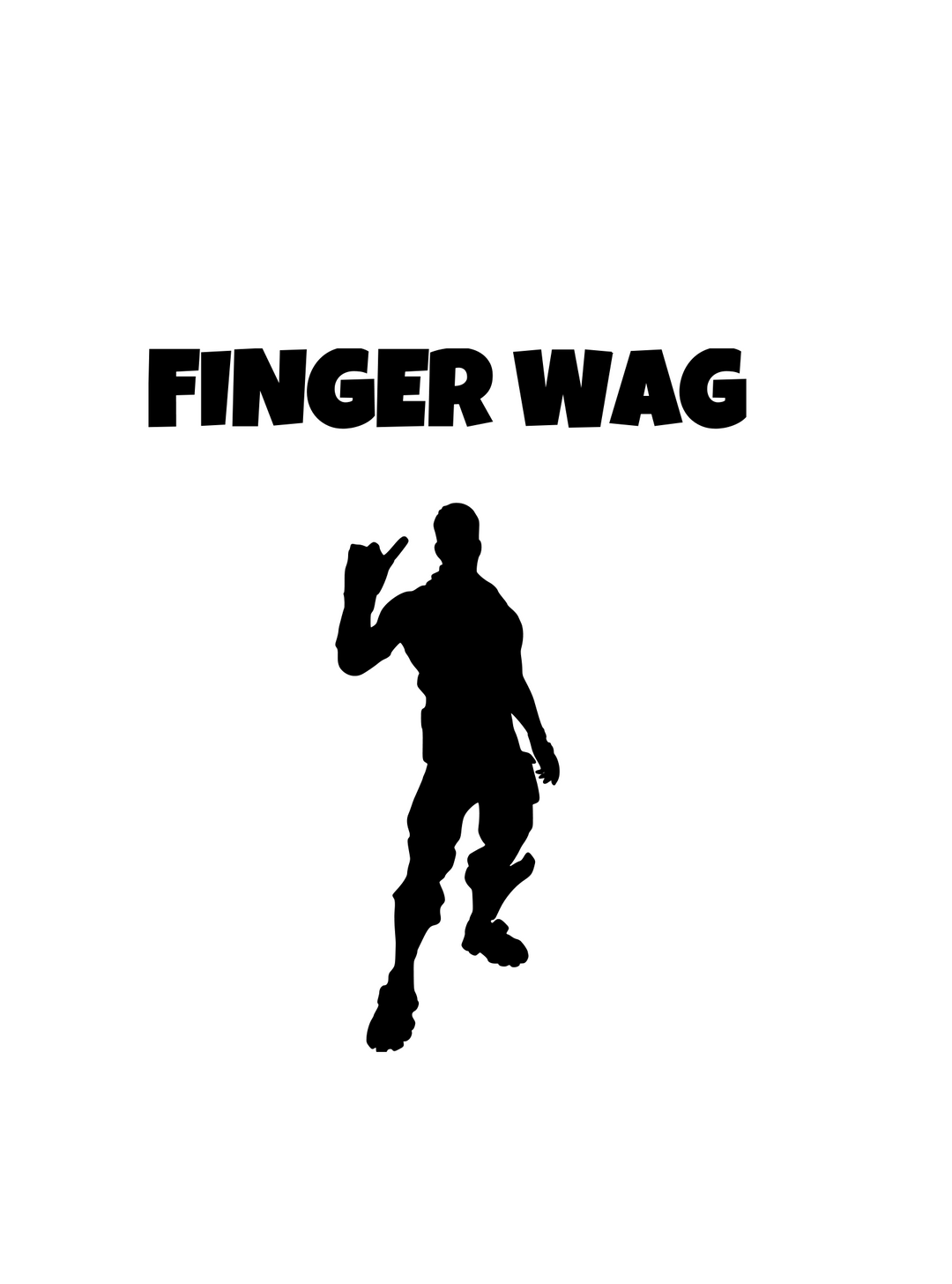 Fortnite | Emote "Finger Wag" Digital DXF | PNG | SVG Files! – Claire B ...